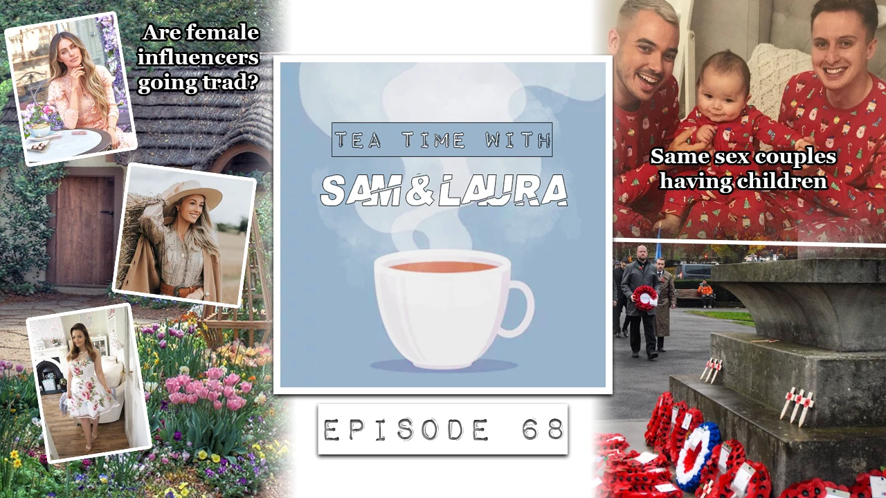 Tea Time with Sam & Laura: Episode 68