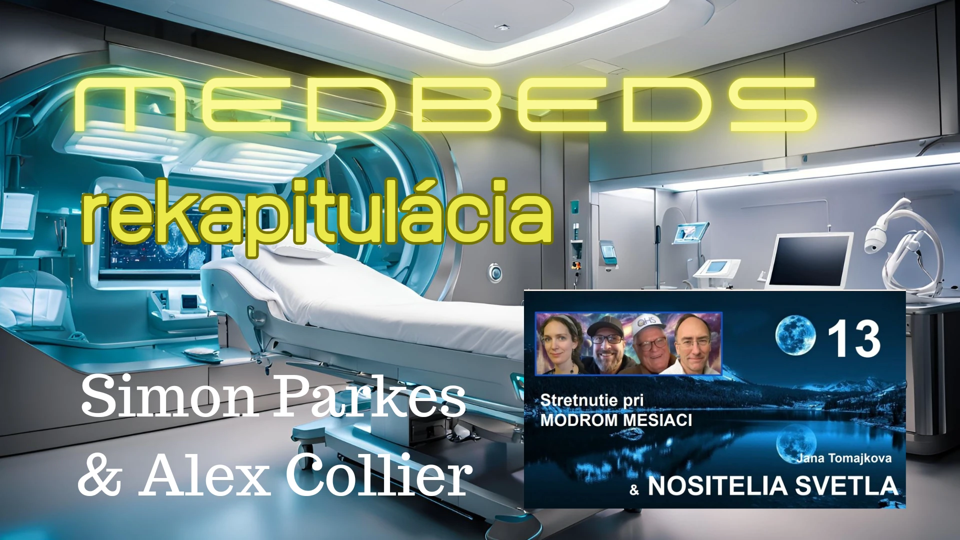 Nositelé Světla💫: MedBeds - Rekapitulace, 21.9.2024