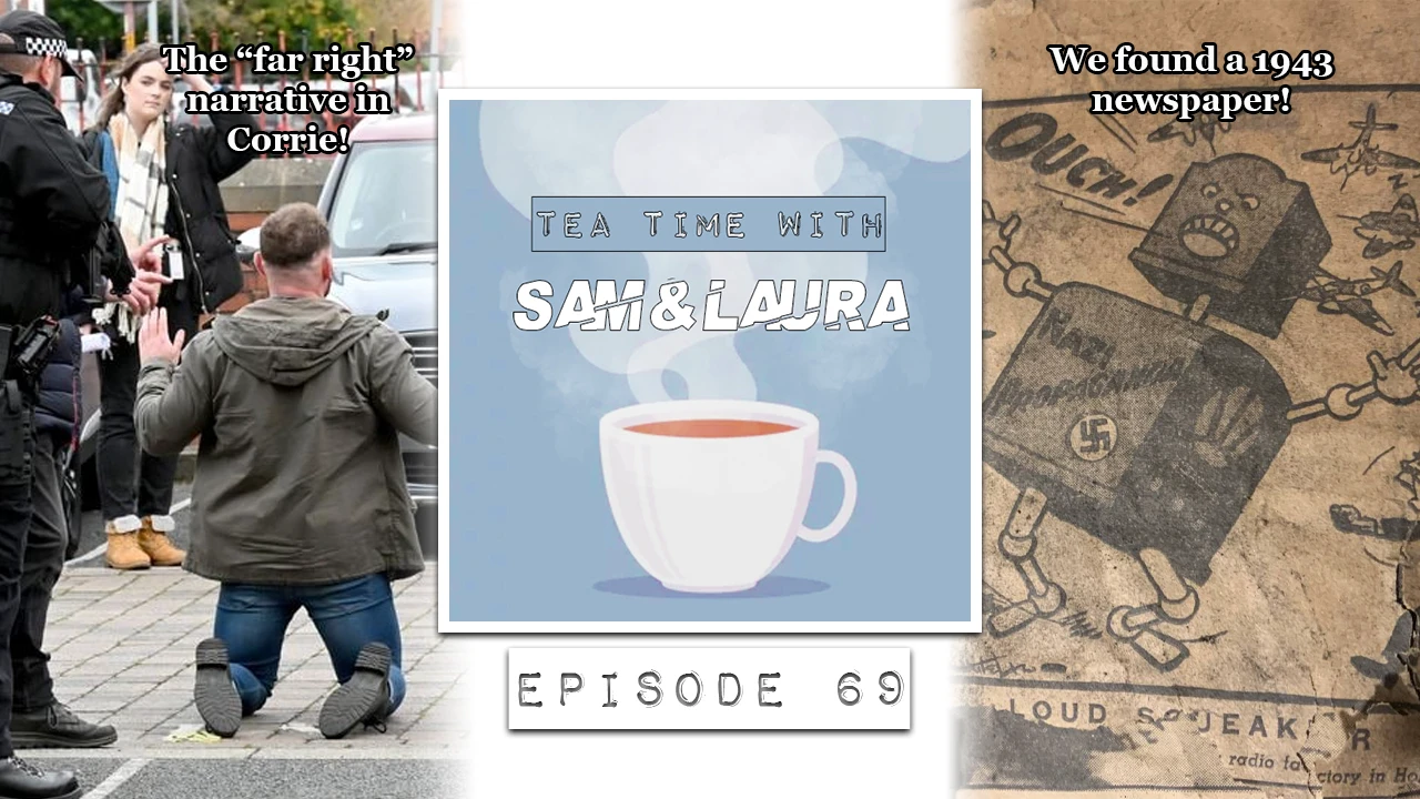 Tea Time with Sam & Laura: Episode 69
