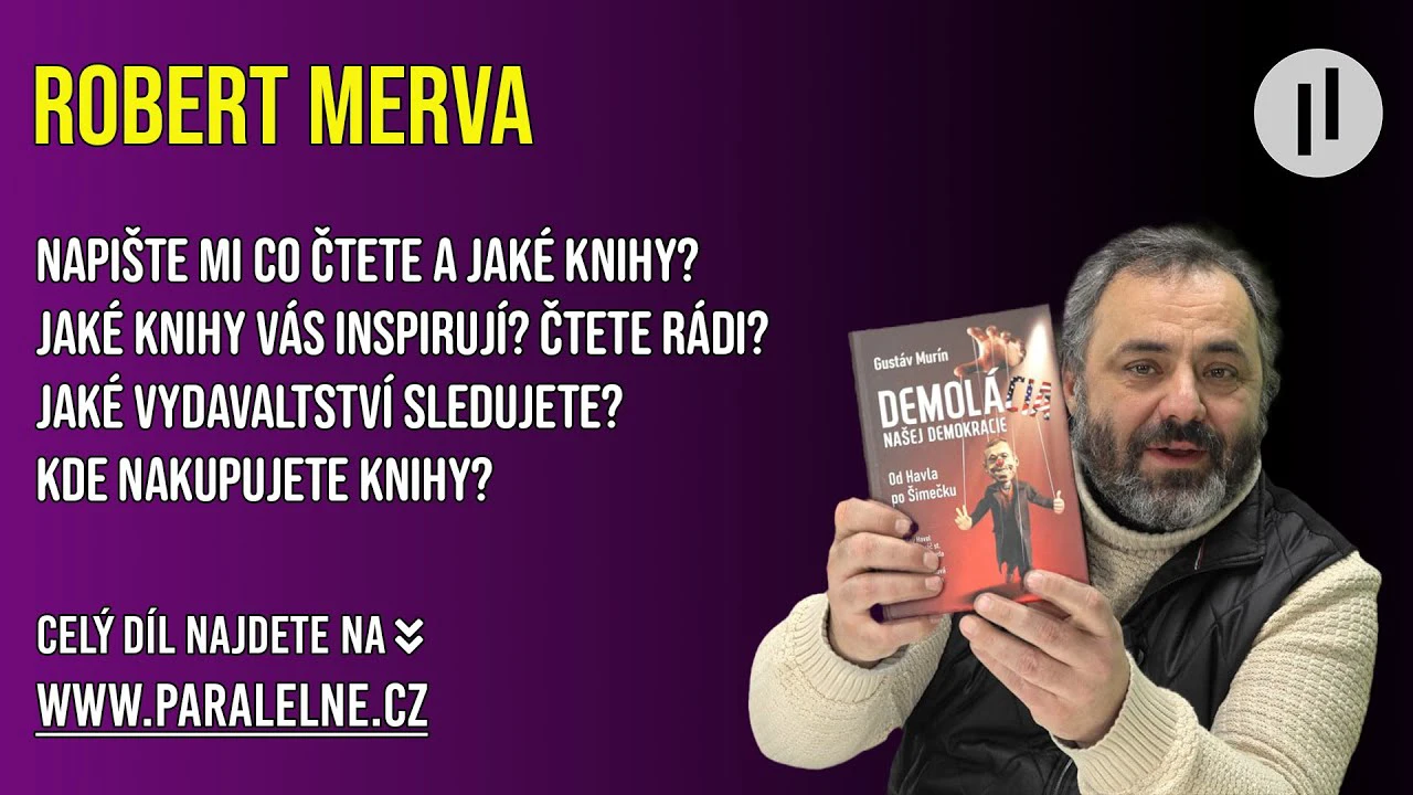 Robert Merva - od Václava Havla po Šimečku. Kniha která mapuje ...