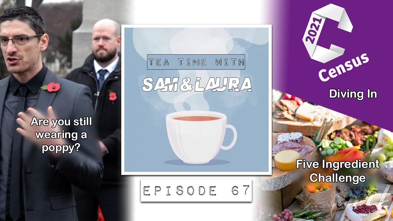 Tea Time with Sam & laura: Episode 67