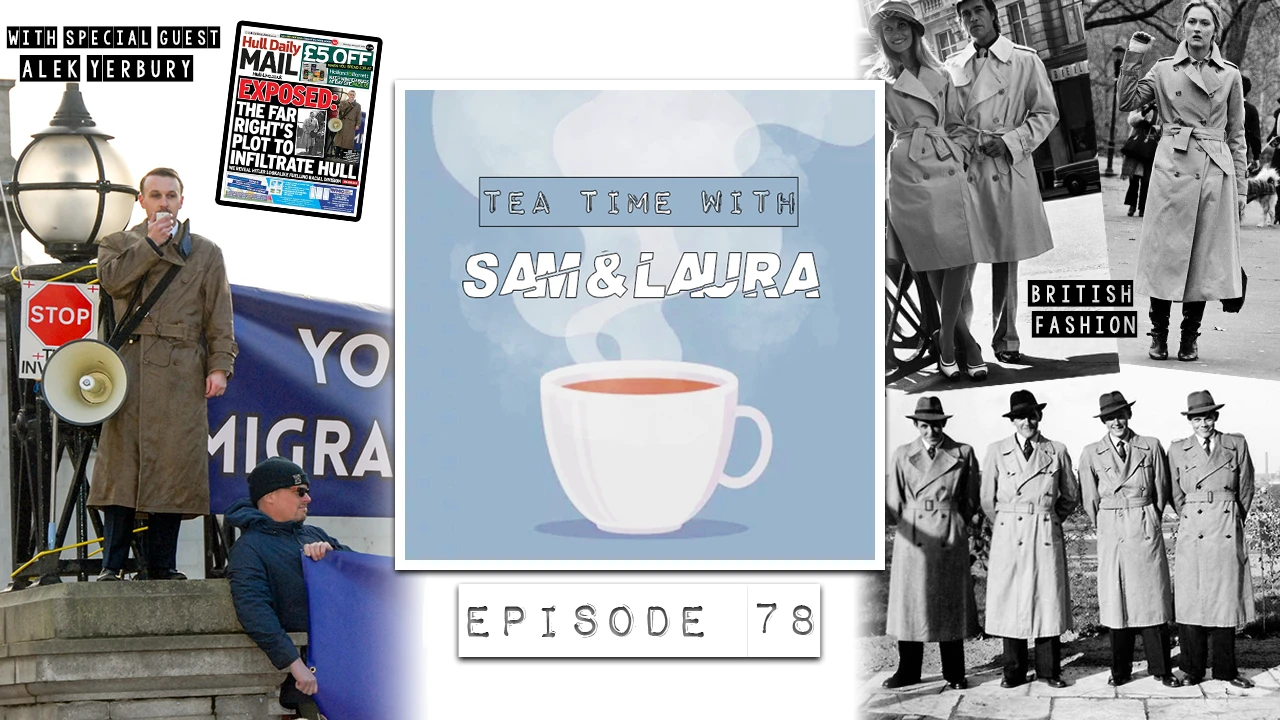 Tea Time with Sam & Laura: Episode 78
