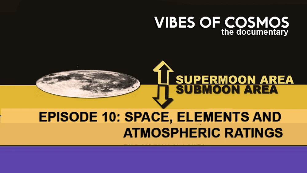 VoC Documentary - Episode 10 - Space, Elements and Atmospheric Ratings