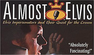 Almost Elvis (2001)